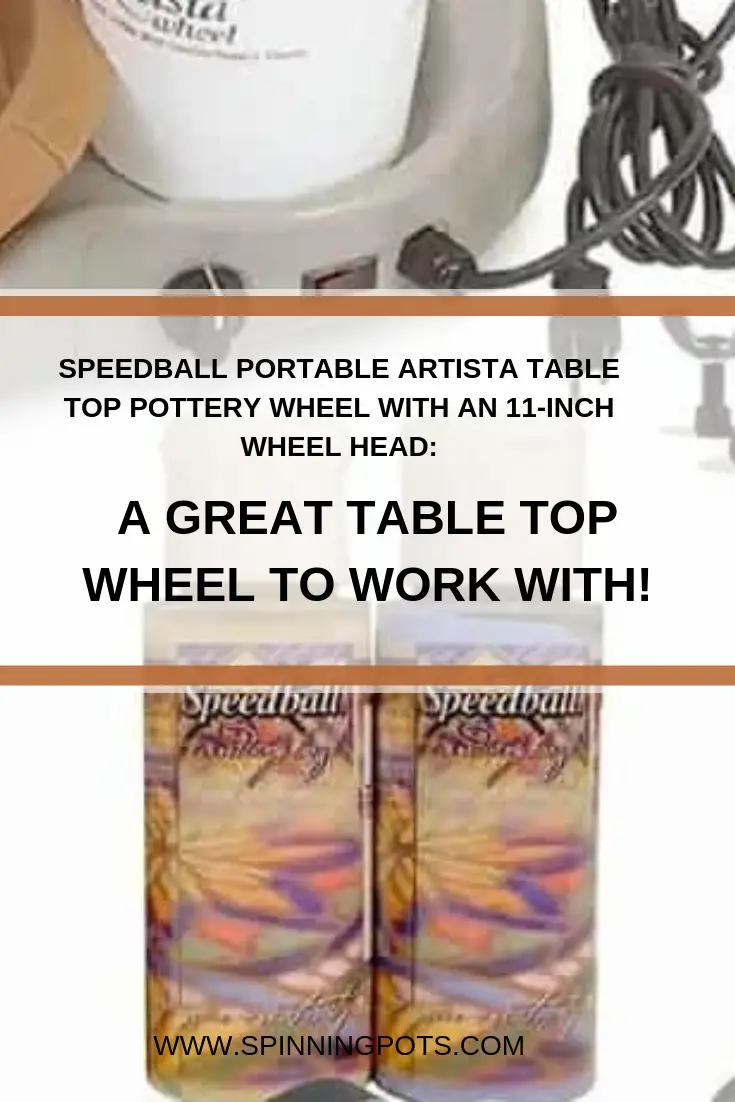 Speedball Portable Artista Table Top Pottery Wheel with an 11-Inch ...